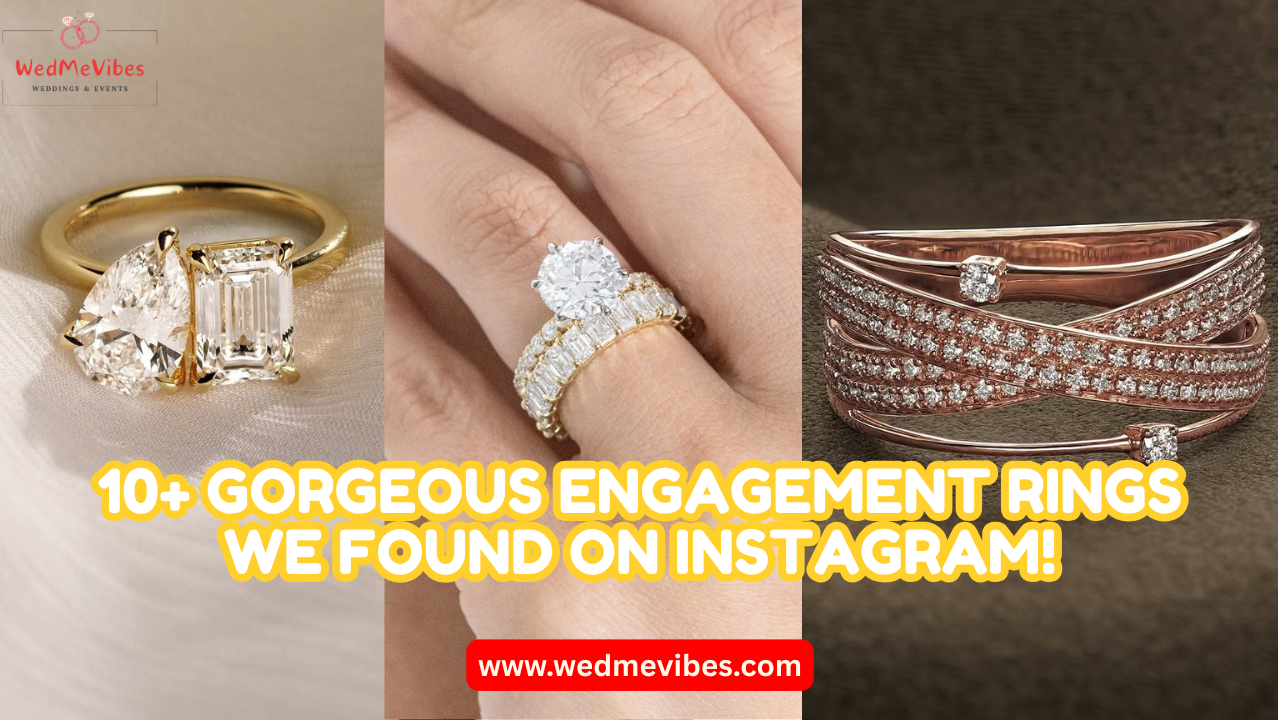 10+ Gorgeous Engagement Rings We Found on Instagram! - WedMeVibes